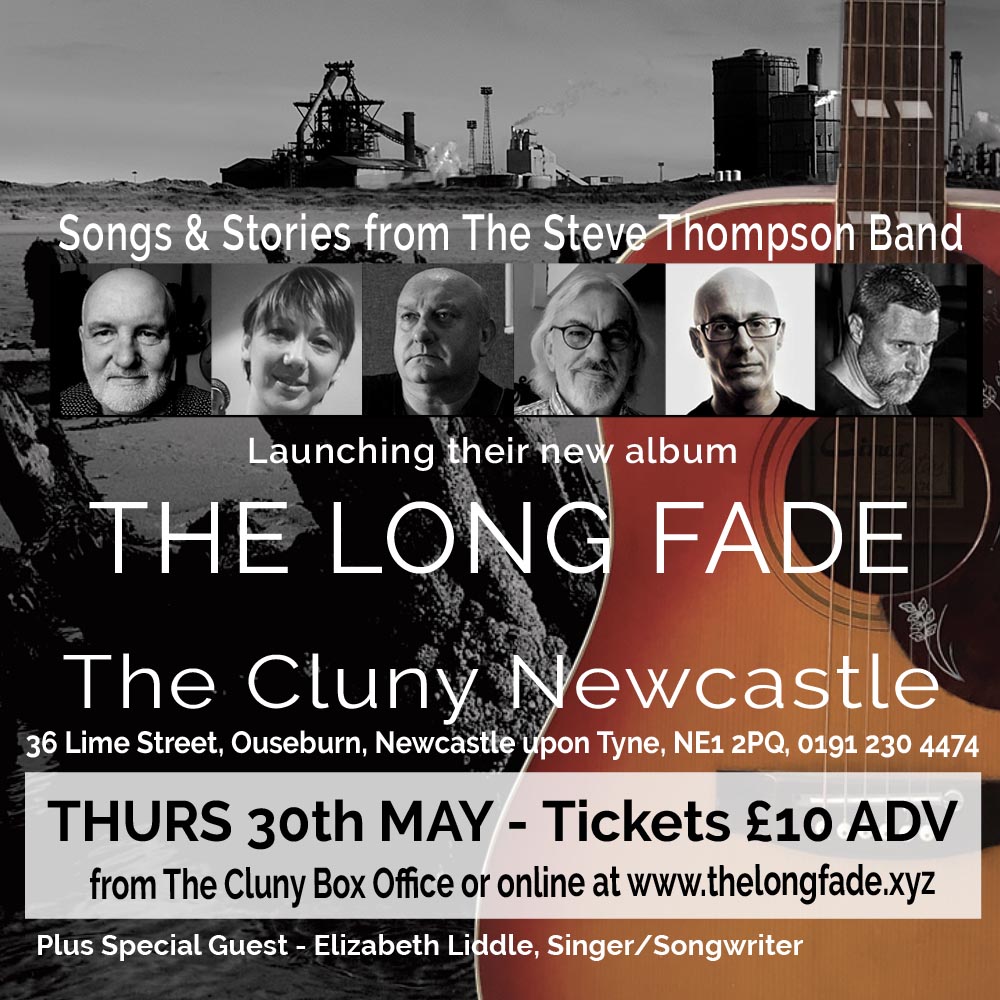 THE LONG FADE (An album 50 years in the making) - Steve Thompson