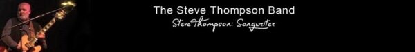 THE LONG FADE – The Steve Thompson Band